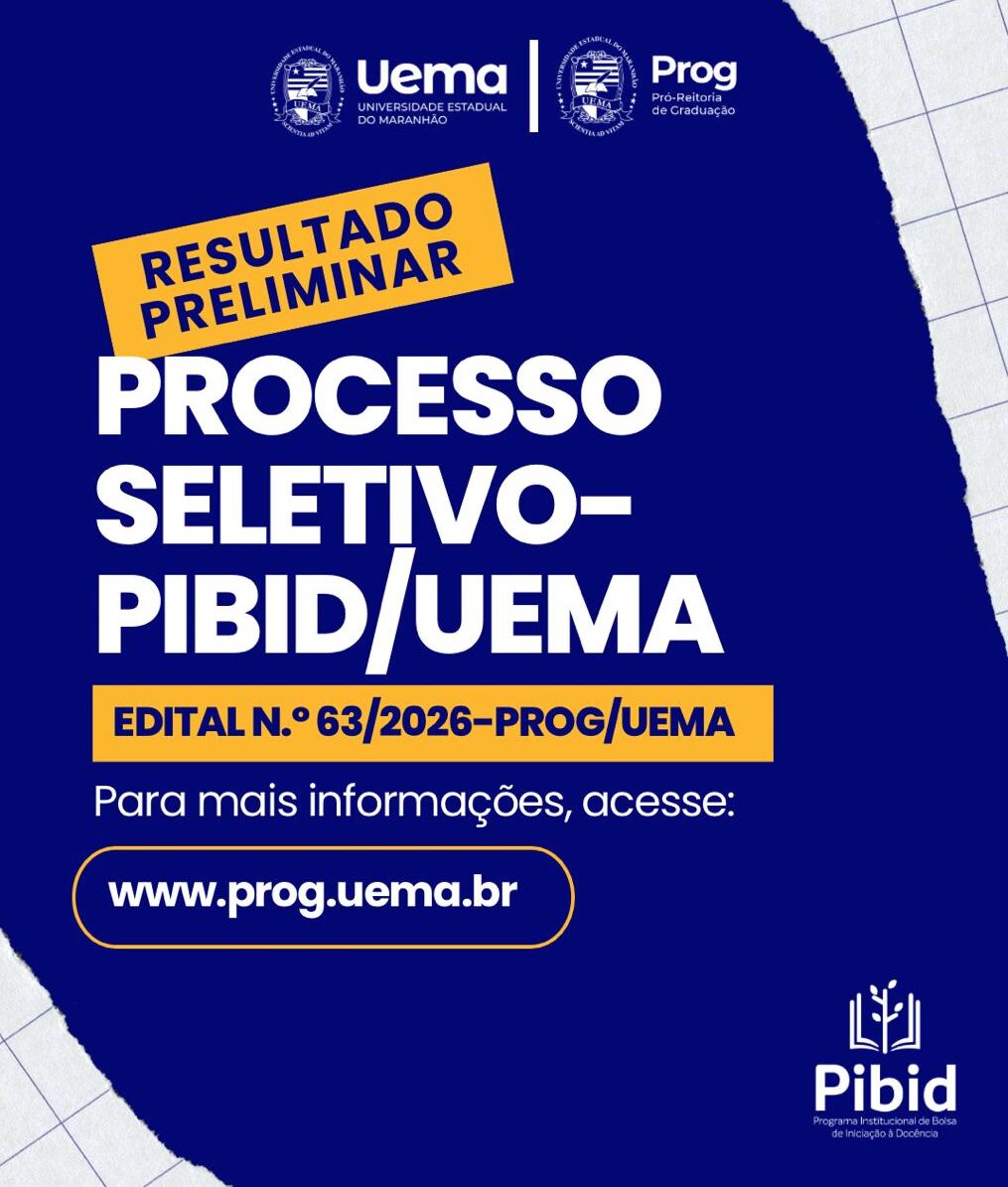 PIBID | Uema divulga resultado preliminar do PIBID